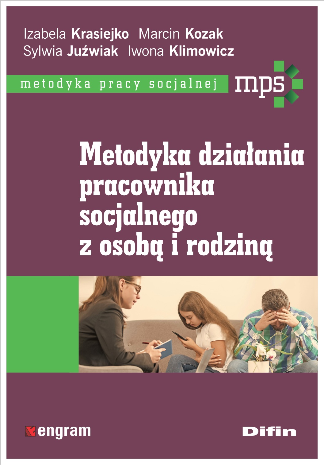 Metodyka działania pracownika socjalnego... - Krasiejko Izabela Kozak ...