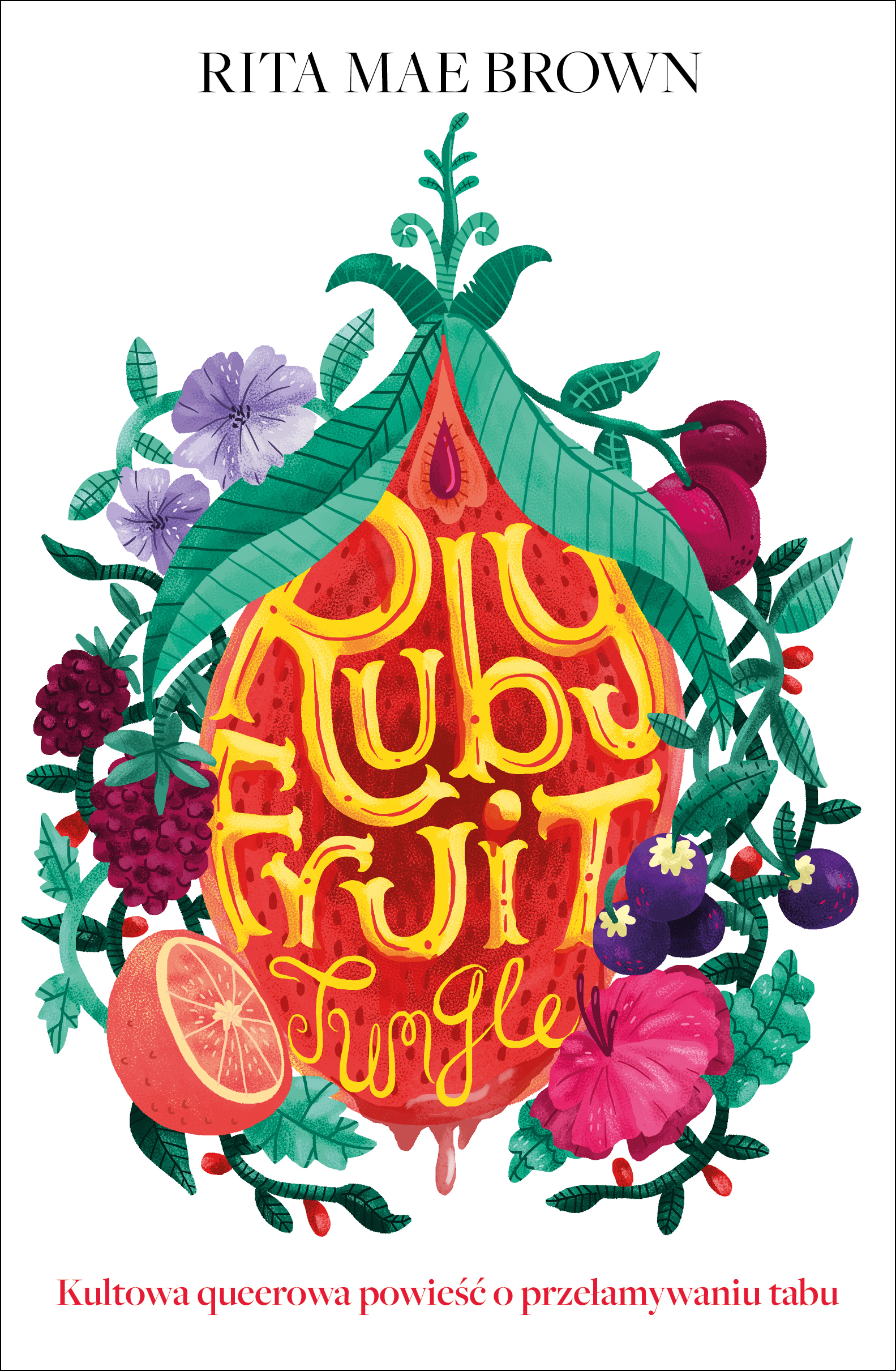 Rubyfruit Jungle - uszkodzone - Brown Rita Mae | Dadada.pl