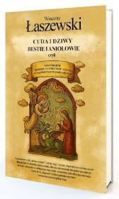 Cuda i dziwy, bestie i aniołowie - Łaszewski Wincenty | Dadada.pl